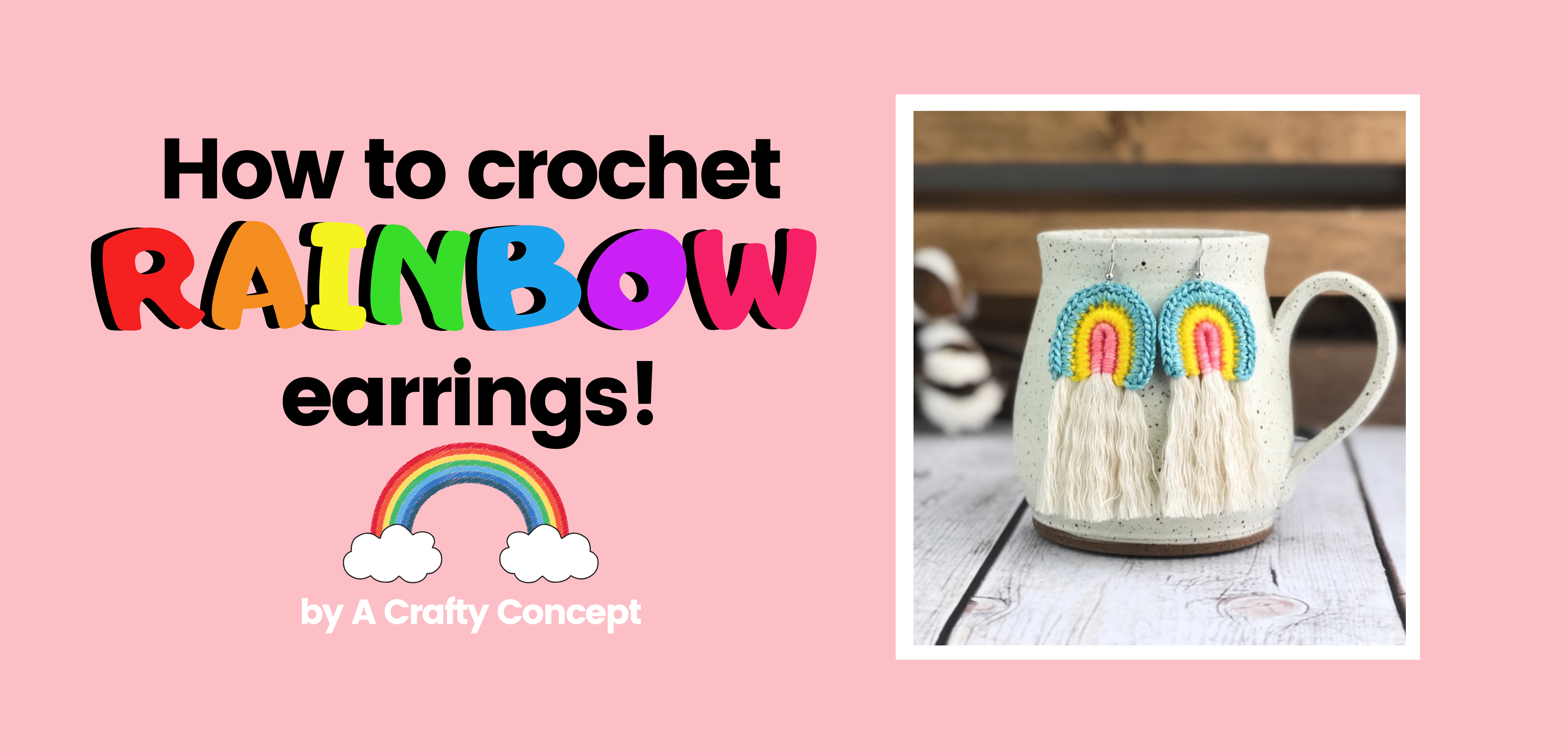 How To Make Colorful Crochet Rainbow Earrings- Free Pattern